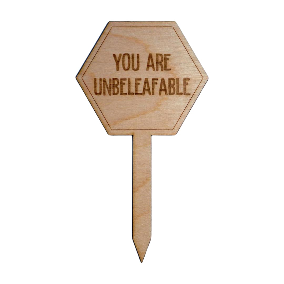 You Are Unbeleafable – Curly & Badger